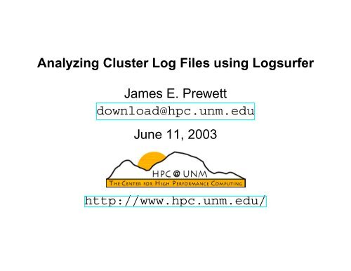 Analyzing Cluster Log Files Using Logsurfer - Linux Clusters Institute
