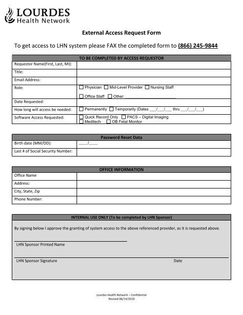 External Access Request Form To get access to LHN system please ...