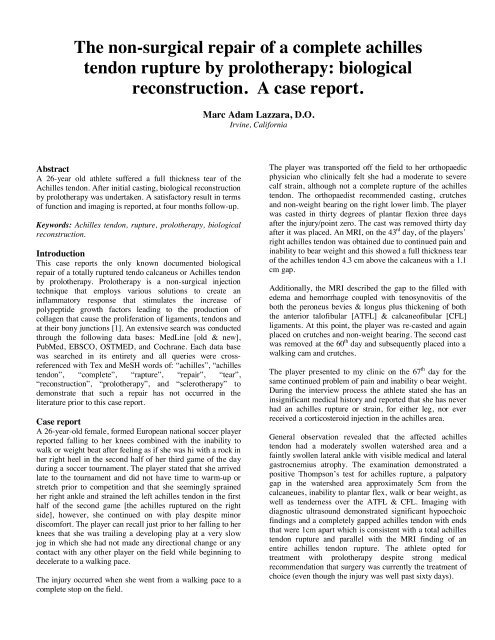 The non-surgical repair of a complete achilles tendon ... - Prolotherapy