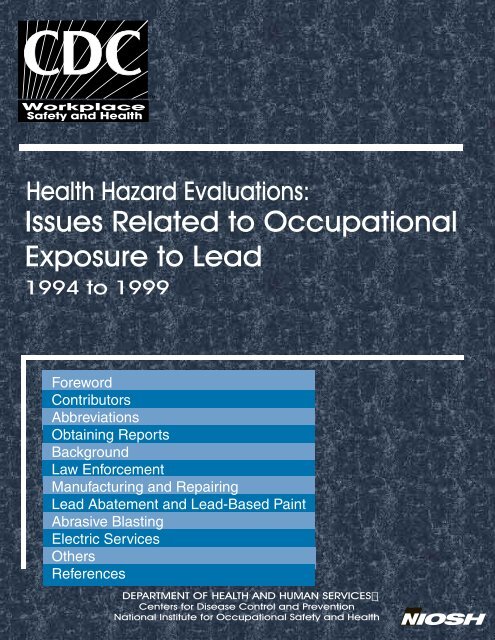 Health Hazard Evaluations: Occupational Exposure to Lead