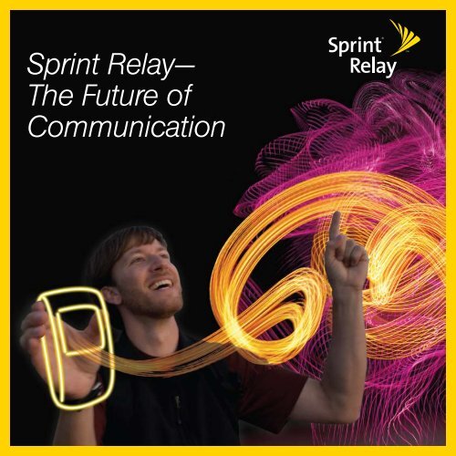 Sprint Relayâ€” The Future of Communication - Relay South Carolina