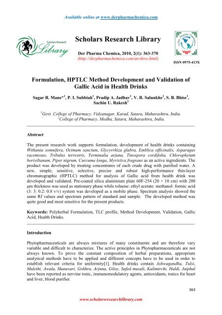 Formulation, HPTLC Method Development and Validation of Gallic
