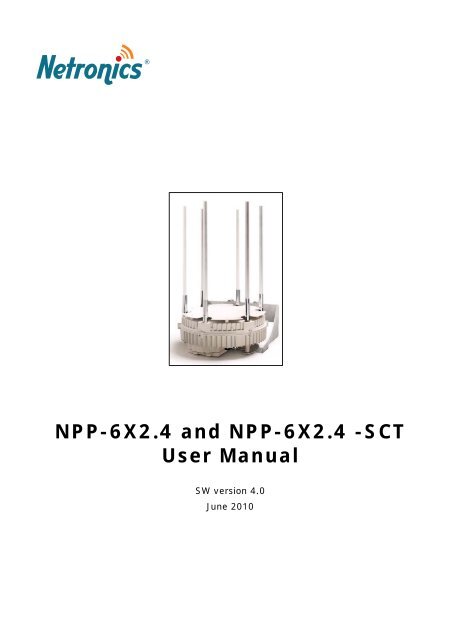 NetPoint Pro 6X2.4 User Manuel SW4.0.pdf - Netronics Networks