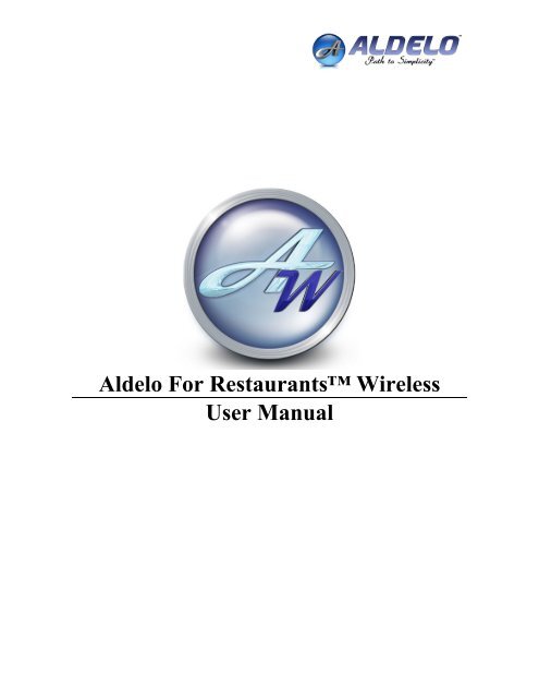 Aldelo Wireless Software Manual - The Best Complete POS Systems