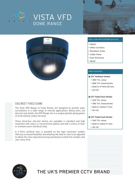 VISTA CCTV VFD Dome Range