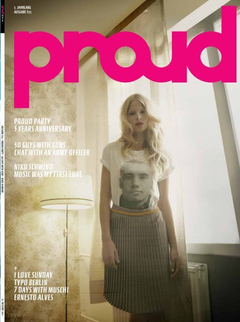 proUd pArty 3 yEArS AnnivErSAry 30GUyS with ... - proud magazine
