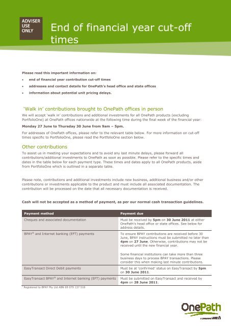 End of financial year cut-off times - OnePath