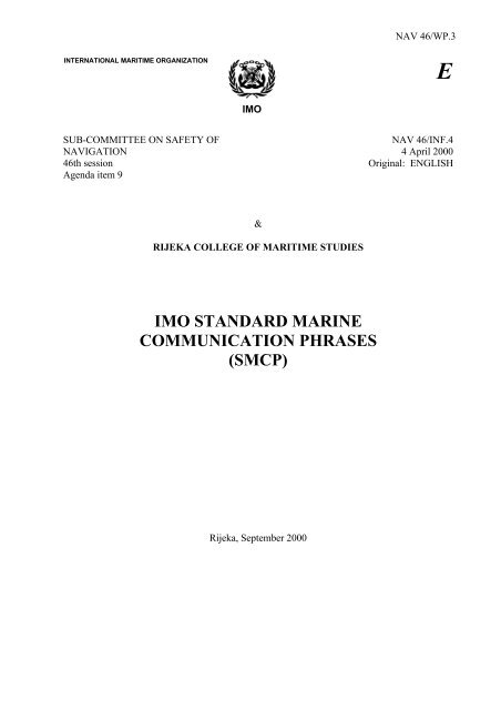 IMO STANDARD MARINE COMMUNICATION PHRASES (SMCP)