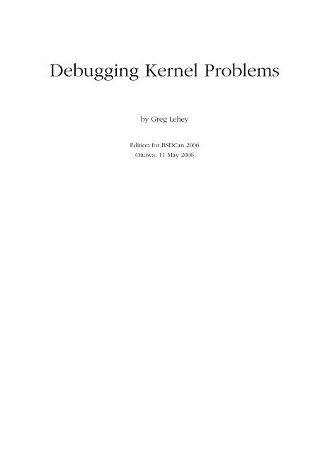 Debugging Kernel Problems - lemis