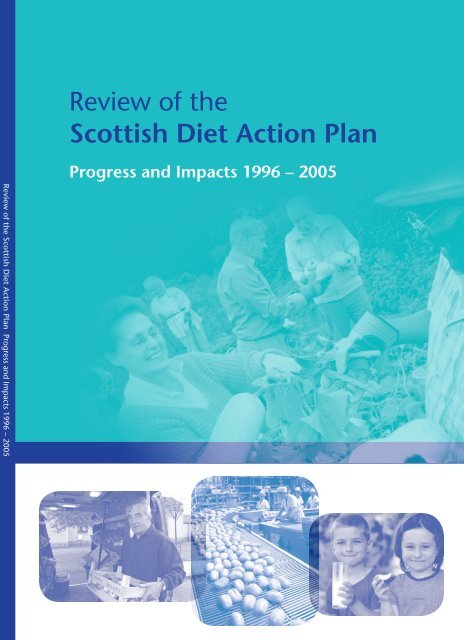Review of the Scottish Diet Action Plan - Food and Health Alliance