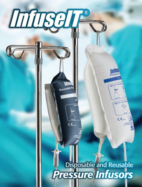 Download InfuseIT Â® Disposable Pressure Infusor Brochure
