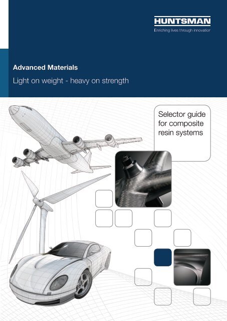 Composite Resins Selector Guide - Huntsman