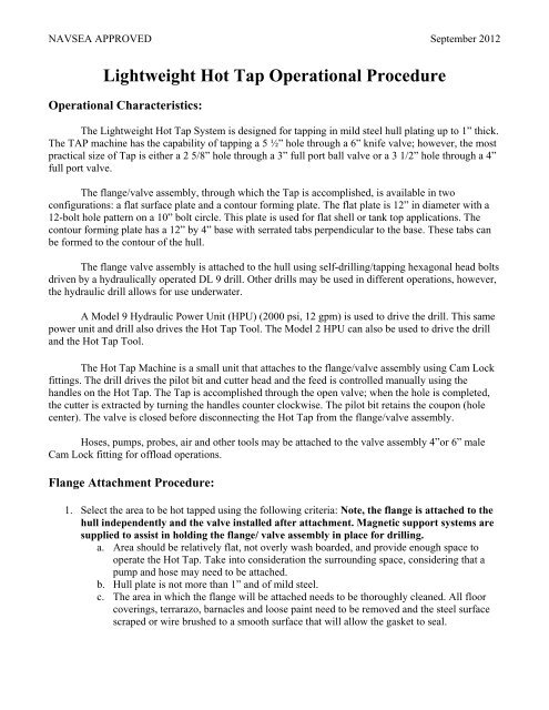Lightweight Hot Tap Operational Procedure