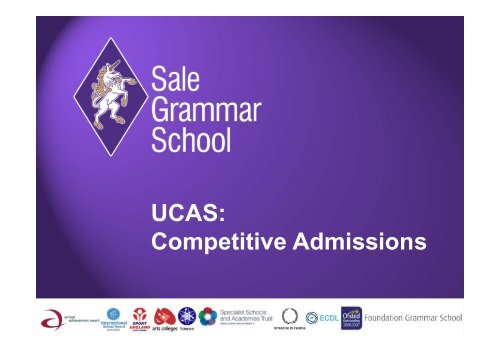 UCAS: Competitive Admissions - Sale Grammar School