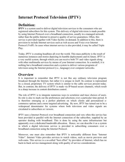 Internet Protocol Television (IPTV)