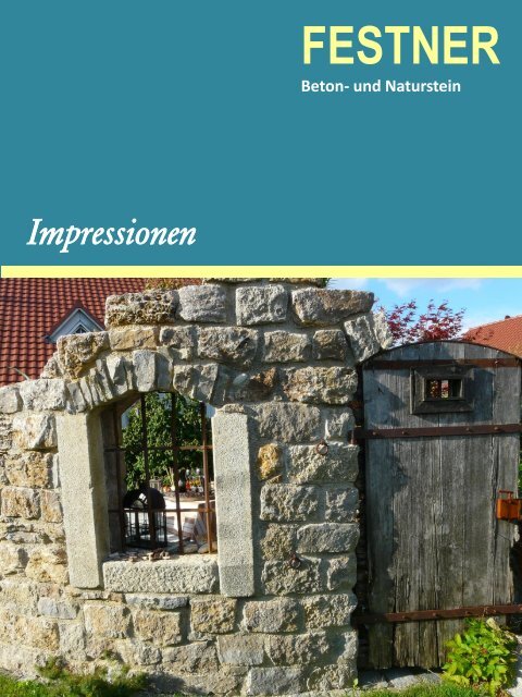 Festner Impressionen