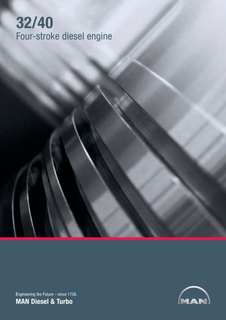 32/40 Four-stroke diesel engine - MAN Diesel & Turbo Canada