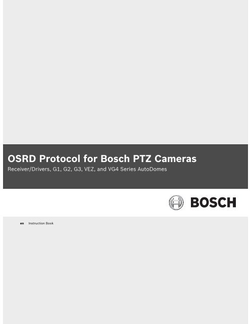 OSRD Protocol for Bosch PTZ Cameras - Bosch Security Systems