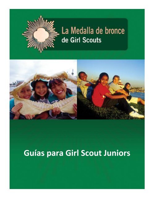 Guías para Girl Scout Juniors - Spanish - Girl Scouts