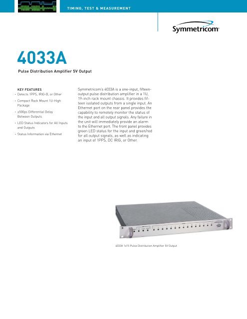 Symmetricom 4033A 1x15 5 Volt Pulse Distribution Amplifier.