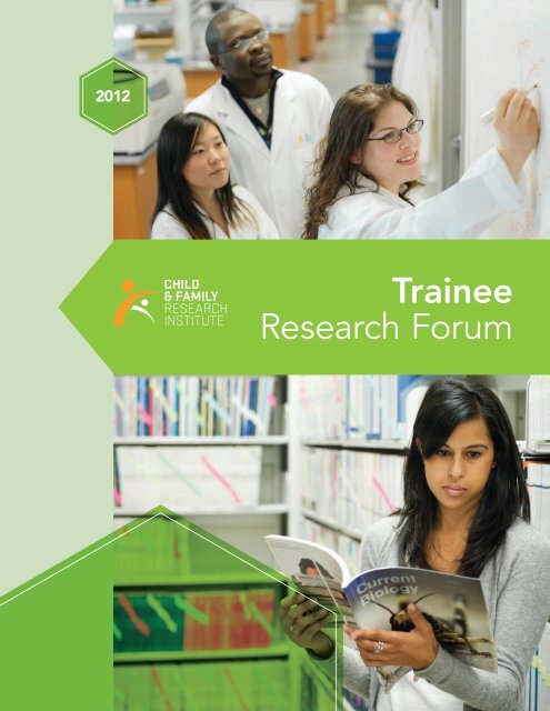 Trainee Research Forum - Child and Family Research Institute