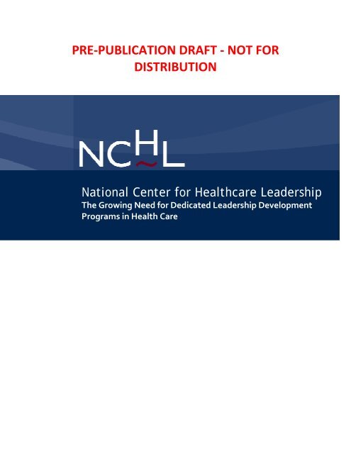 Outline for NCHL Leadership Academy White Paper