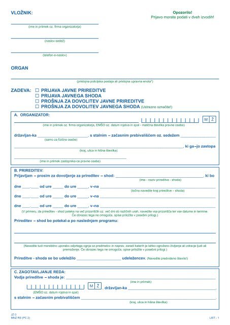 ProÅ¡nja za dovolitev javne prireditve oz. shoda. - Upravne enote