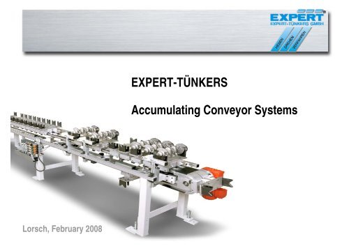 EXPERT-TÃ NKERS Accumulating Conveyor Systems