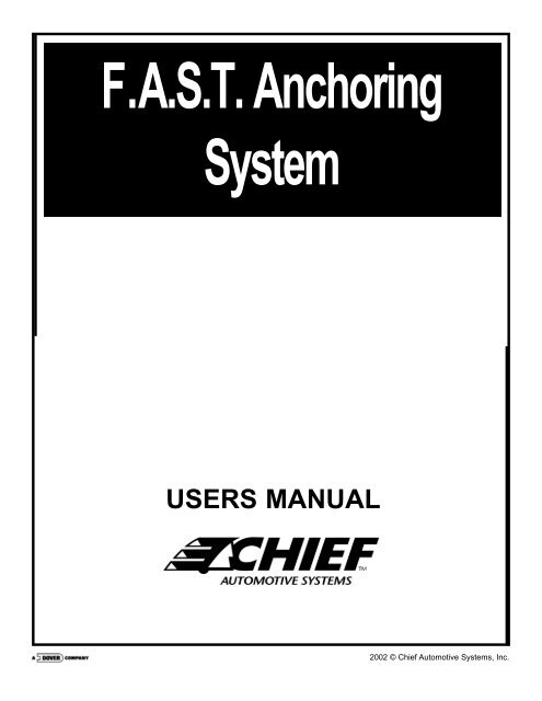 FAST Anchoring System USERS MANUAL - Chief Automotive ...