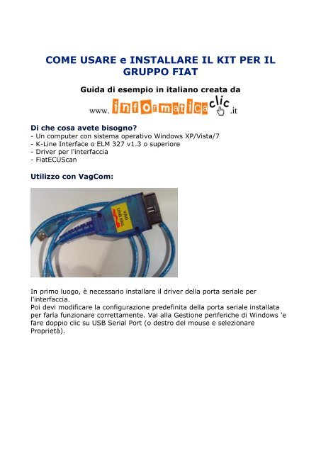 COME USARE e INSTALLARE IL KIT PER IL GRUPPO FIAT