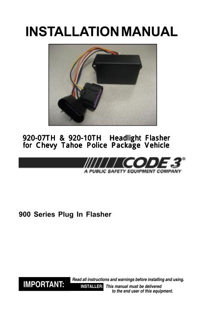 920-10TH Flashers Installation Guide - Code 3 Public Safety ...