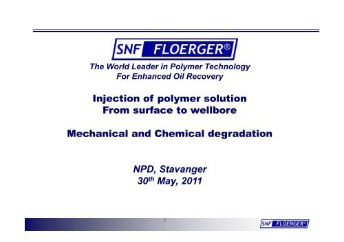 Injection of polymer solution from surface facility to subsea ... - Force