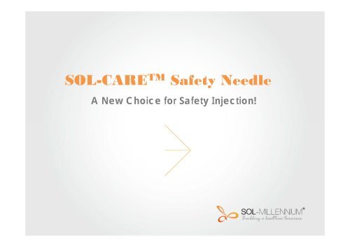 SOL-CARE Safety Needle.pdf - Sol Millennium