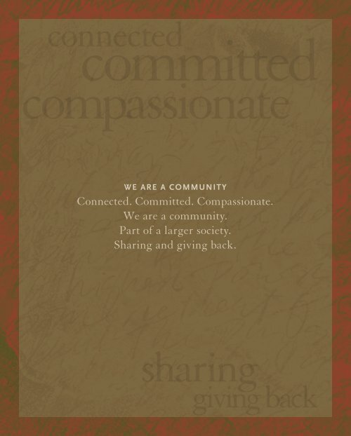 Connected. Committed. Compassionate. We are a community. Part ...