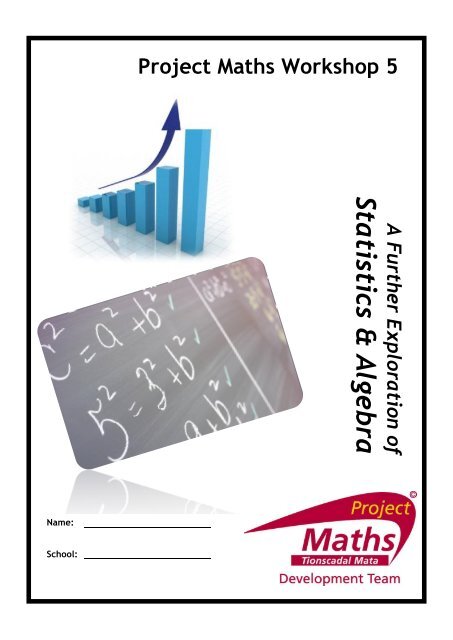 Statistics & Algebra - Project Maths