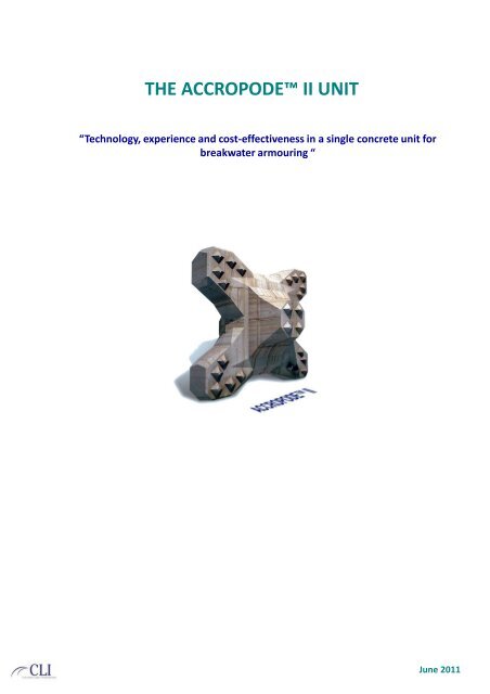 THE ACCROPODEâ ¢ II UNIT - Concrete Layer Innovations