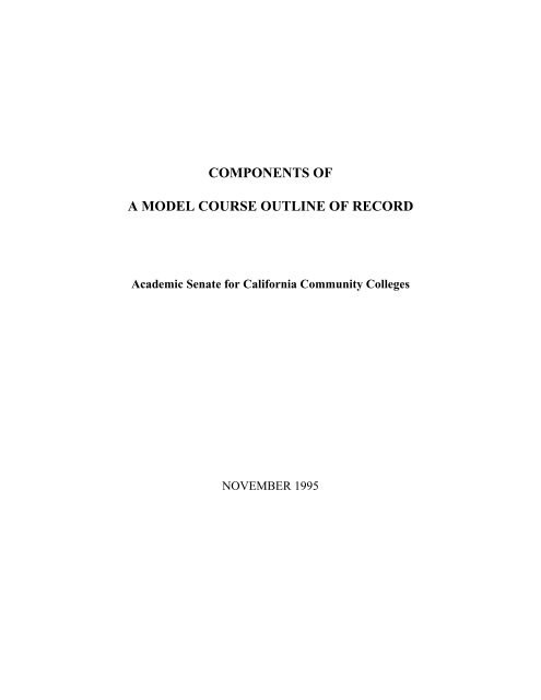 COMPONENTS OF A MODEL COURSE OUTLINE ... - Hartnell College