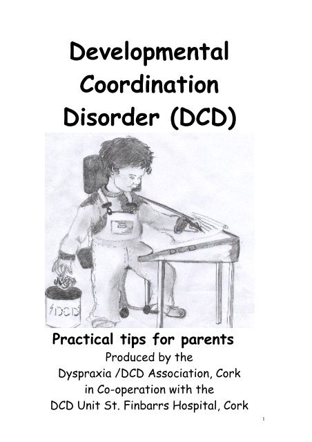 Developmental Coordination Disorder (DCD)