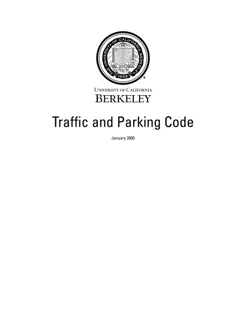 Traffic and Parking Code - UC Berkeley Police Department