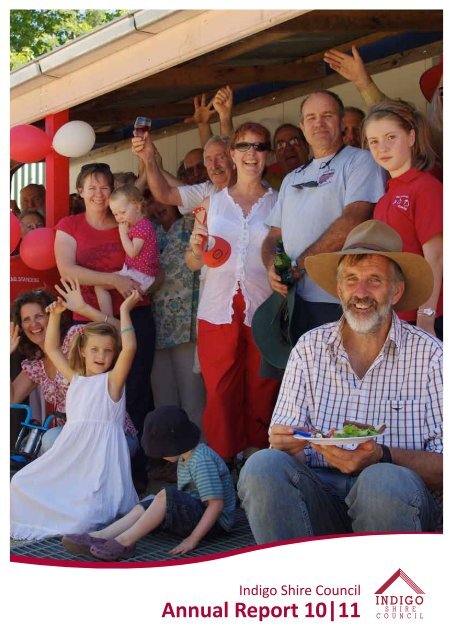 Annual Report 10|11 - Indigo Shire Council