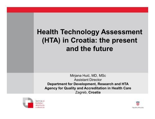 HTA Croatia ISPOR HTA Council Roundtable Europe November ...