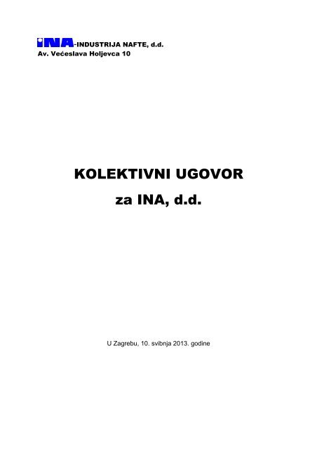KOLEKTIVNI UGOVOR za INA, d.d.