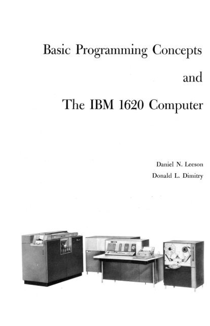 Basic Programming Concepts and The IBM 1620 Computer
