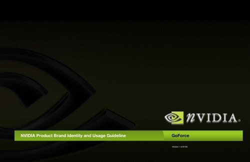 NVIDIA Product Brand Identity and Usage Guideline Goforce