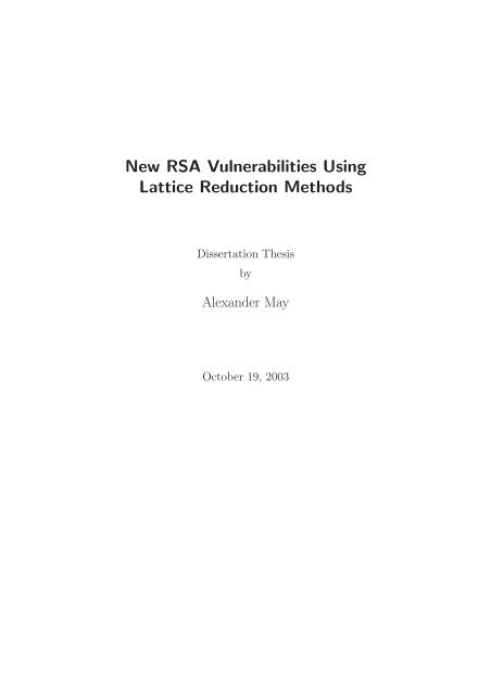 New Rsa Vulnerabilities Using Lattice Reduction Methods