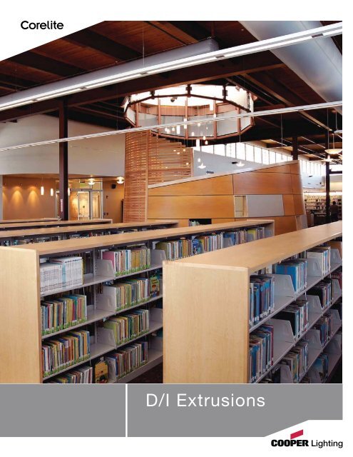 Corelite D/I Extrusions Brochure (NEW) - Cooper Industries