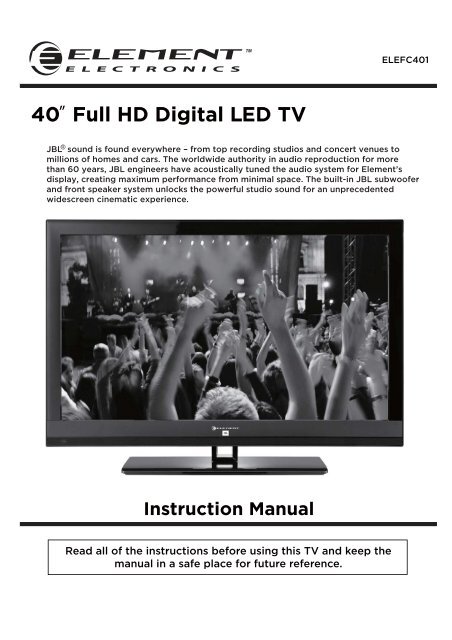 40 Full HD Digital LED TV - Element Electronics