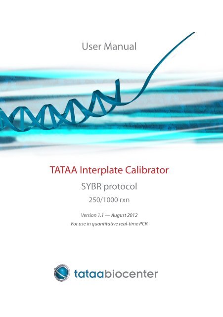 TATAA Interplate Calibrator User Manual - TATAA Biocenter