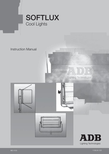 instruction manual s... - ADB Lighting Technologies