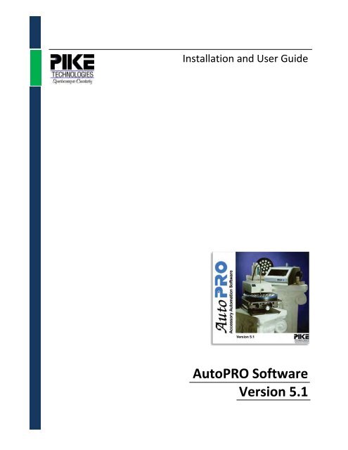 AutoPRO Software Version 5.1 - PIKE Technologies
